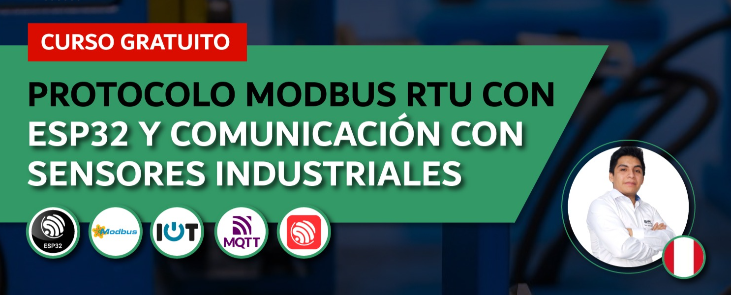 Taller gratuito: Protocolo Modbus RTU con ESP32 y comunicación con sensores industriales | Curso ...